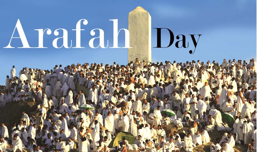 The Day of Arafah